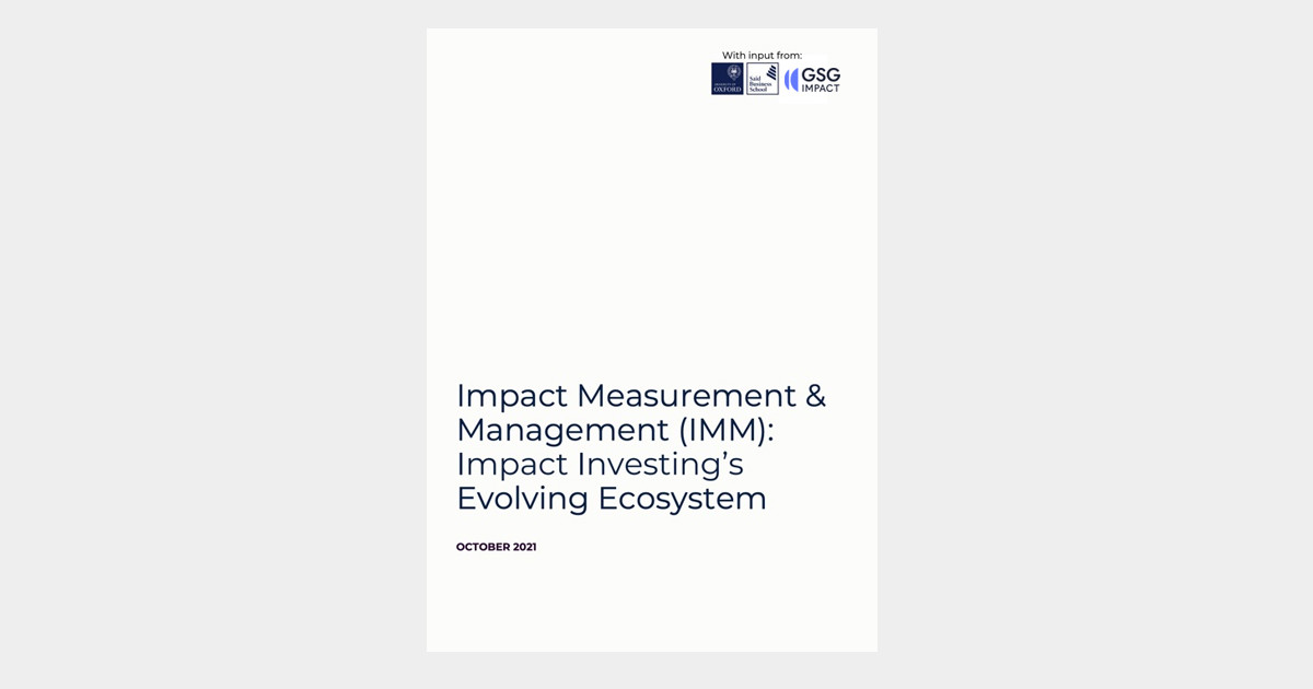 Impact Measurement & Management (IMM): Impact Investing’s Evolving ...